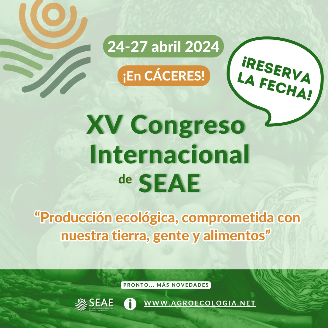 XV EEAS International Congress: "Organic Production, committed to our ...
